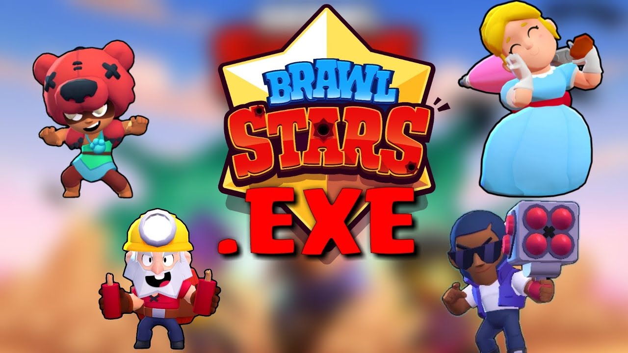 Brawl Stars.exe - YouTube