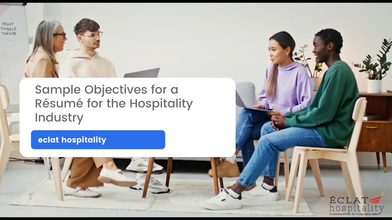 Sample Objectives for a Résumé for the Hospitality Industry - YouTube