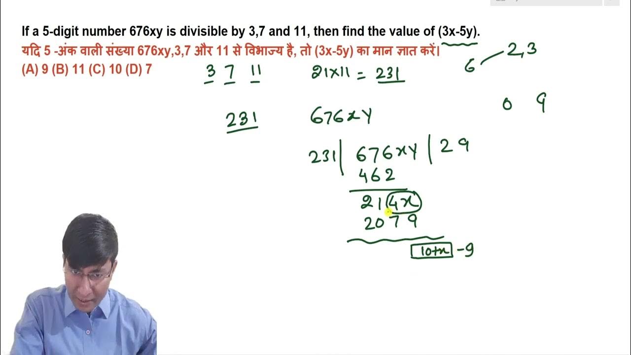 If A 5 digit Number 676xy Is Divisible By 3 7 And 11 Then Find The if-a-5-digit-number-676xy-is-divisible-by-3-7-and-11-then-find-the