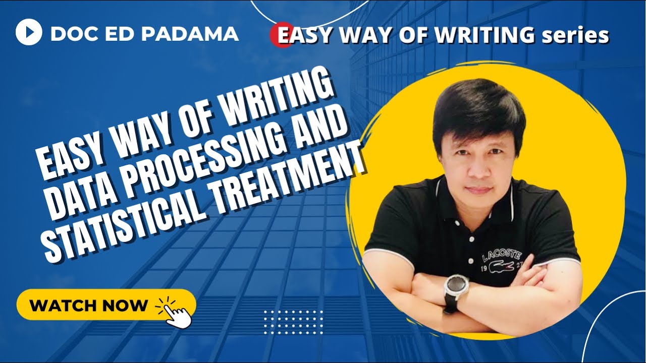 EASY WAY OF WRITING DATA PROCESSING AND STATISTICAL TREATMENT YouTube EASY WAY OF WRITING DATA PROCESSING AND STATISTICAL TREATMENT YouTube