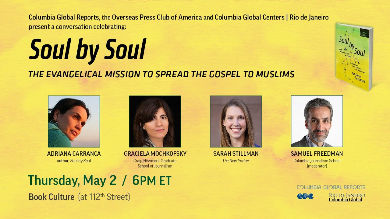 Soul by Soul: The Evangelical Mission to Spread the Gospel to Muslims ...