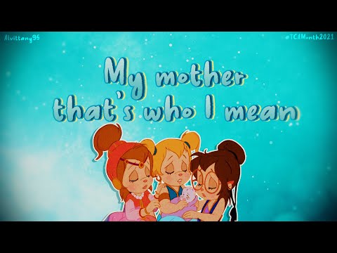 The Chipettes - My Mother | with lyrics