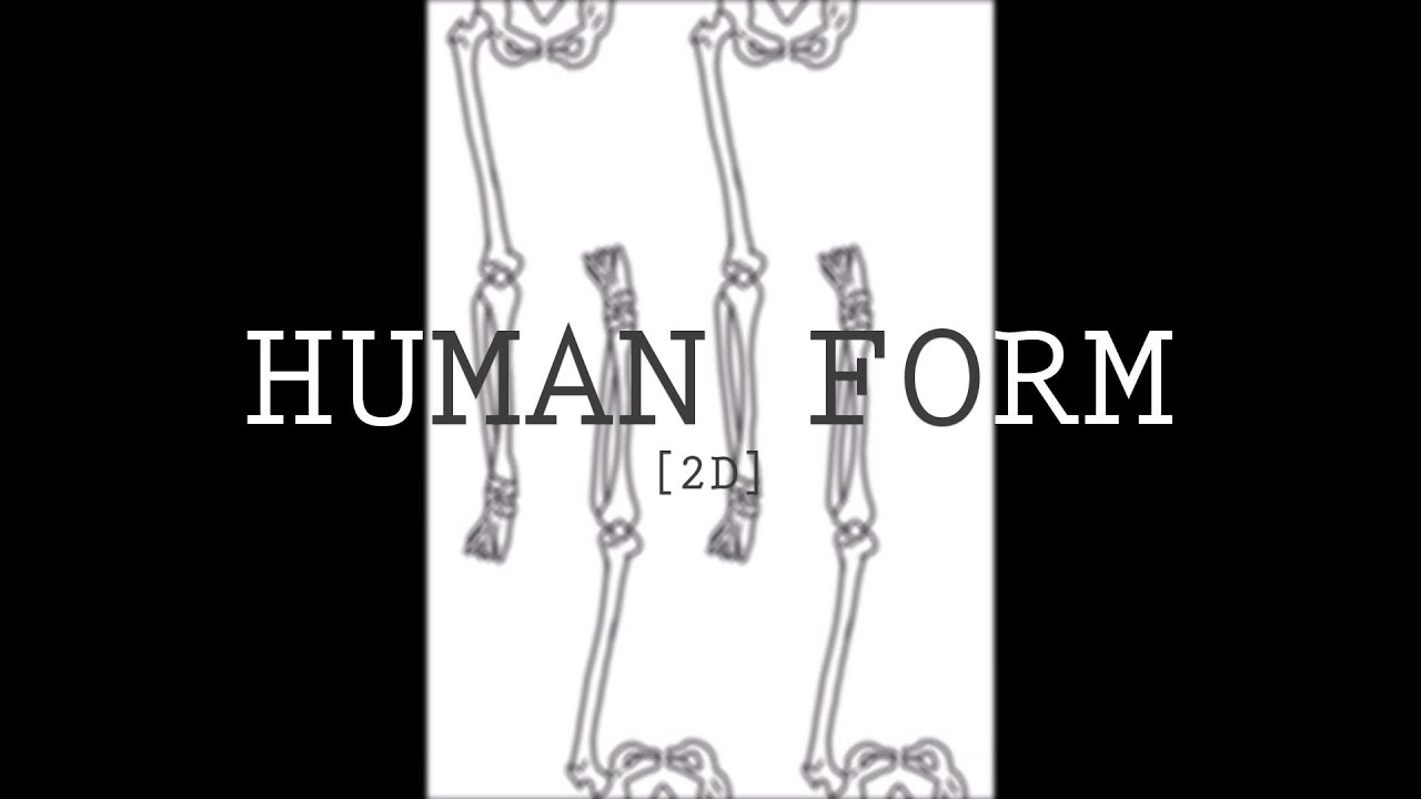Human Form [2D Animation] - YouTube