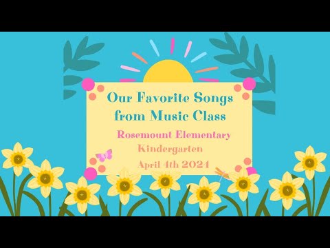 Rosemount Elementary Kindergarten "Our Favorite Songs" - YouTube