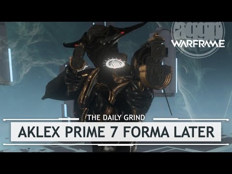 Warframe: Aklex Prime - 7 Forma Later [thedailygrind] - YouTube