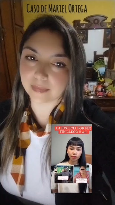 Caso de Mariel Ortega - YouTube