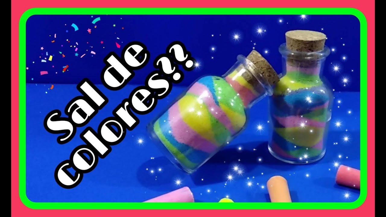 BOTELLA CON SAL DE COLORES - YouTube