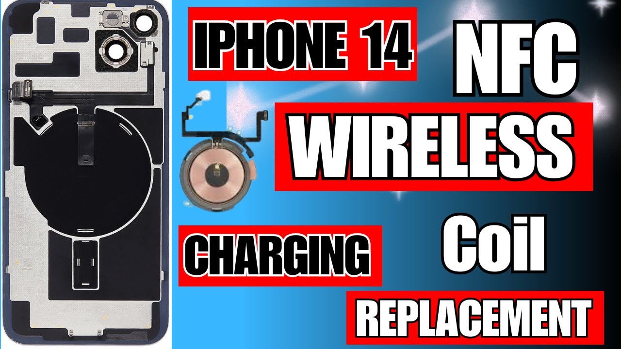 How To Replace iPhone 14 NFC Wireless Charging Coil / iPhone 14 Auto ...