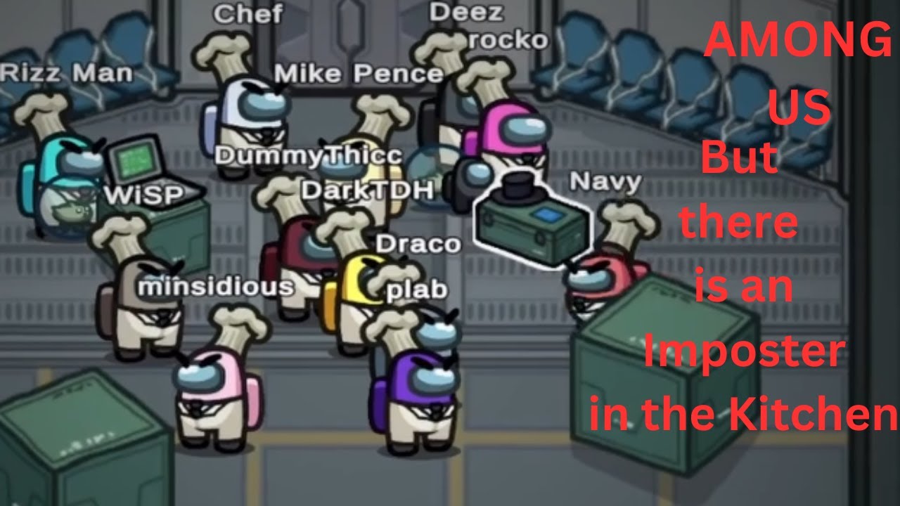 Among us But there is an Imposter in the Kitchen - YouTube