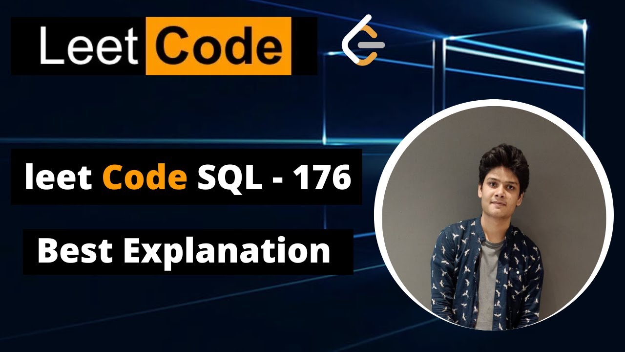 Sql Leetcode Problem 176 Solution Explained Youtube 0484