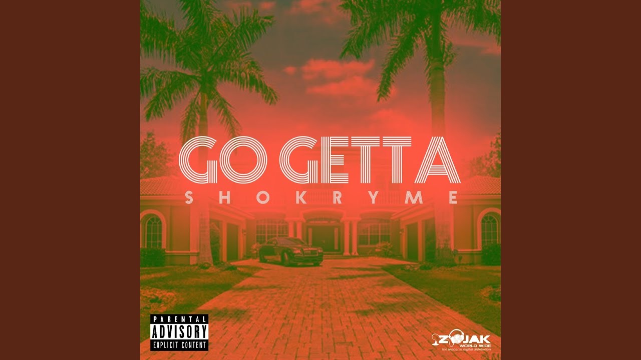 Go Getta - YouTube