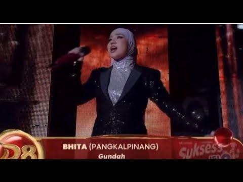 Bhita DA8 (PANGKALANPINANG) | Gundah x Syair Bangka / Konser Audisi D'Academy 8