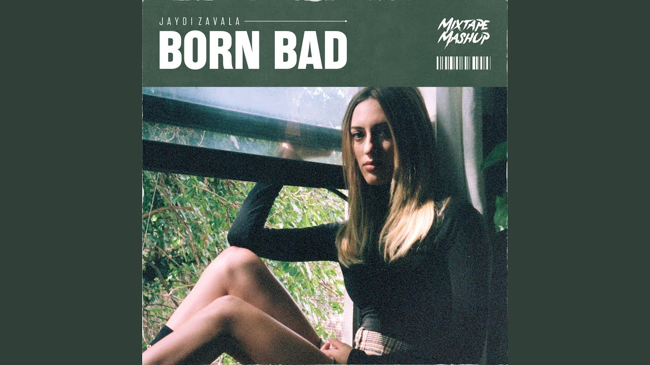 Born Bad - YouTube