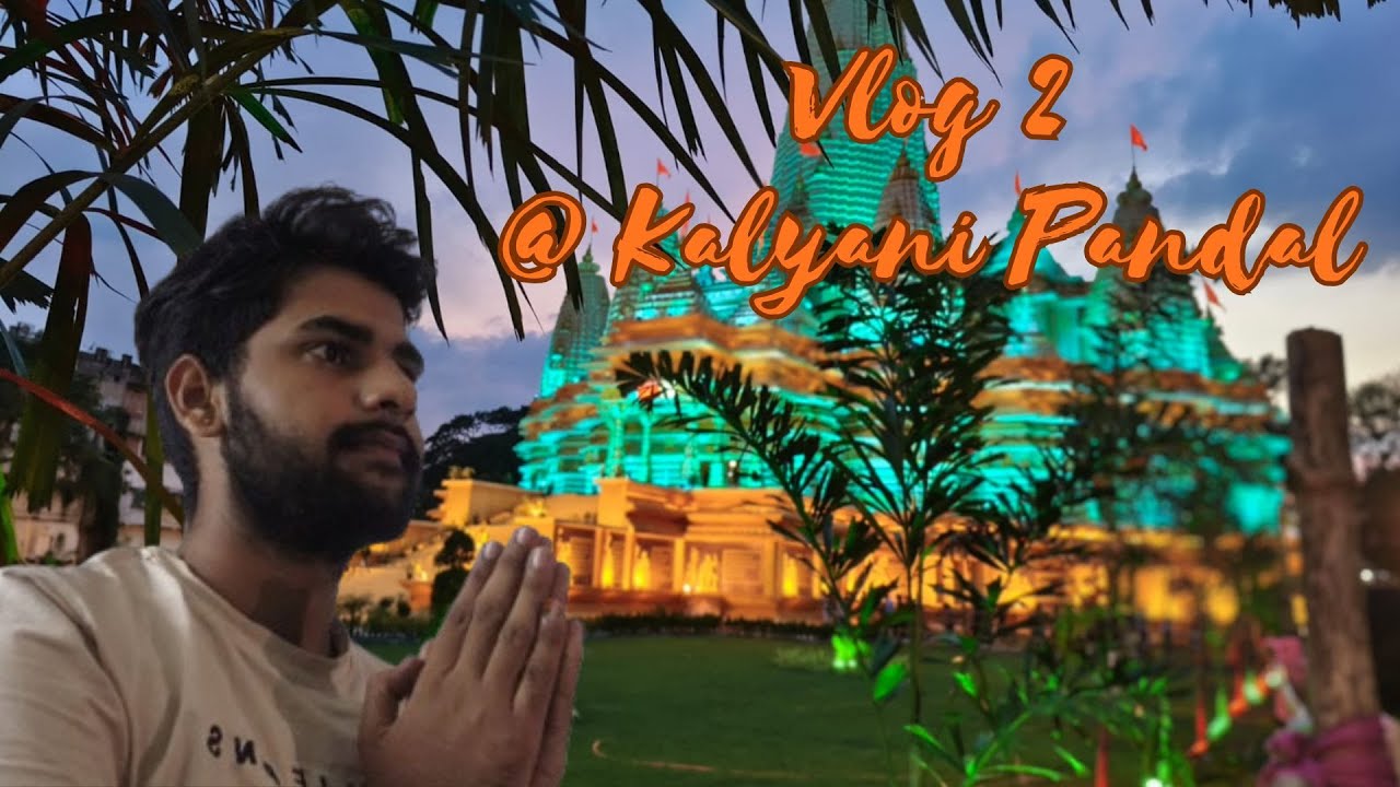Durga Puja Vlog 2 || Kalyani Rathtala Pandal || Priyanshu Journals - YouTube