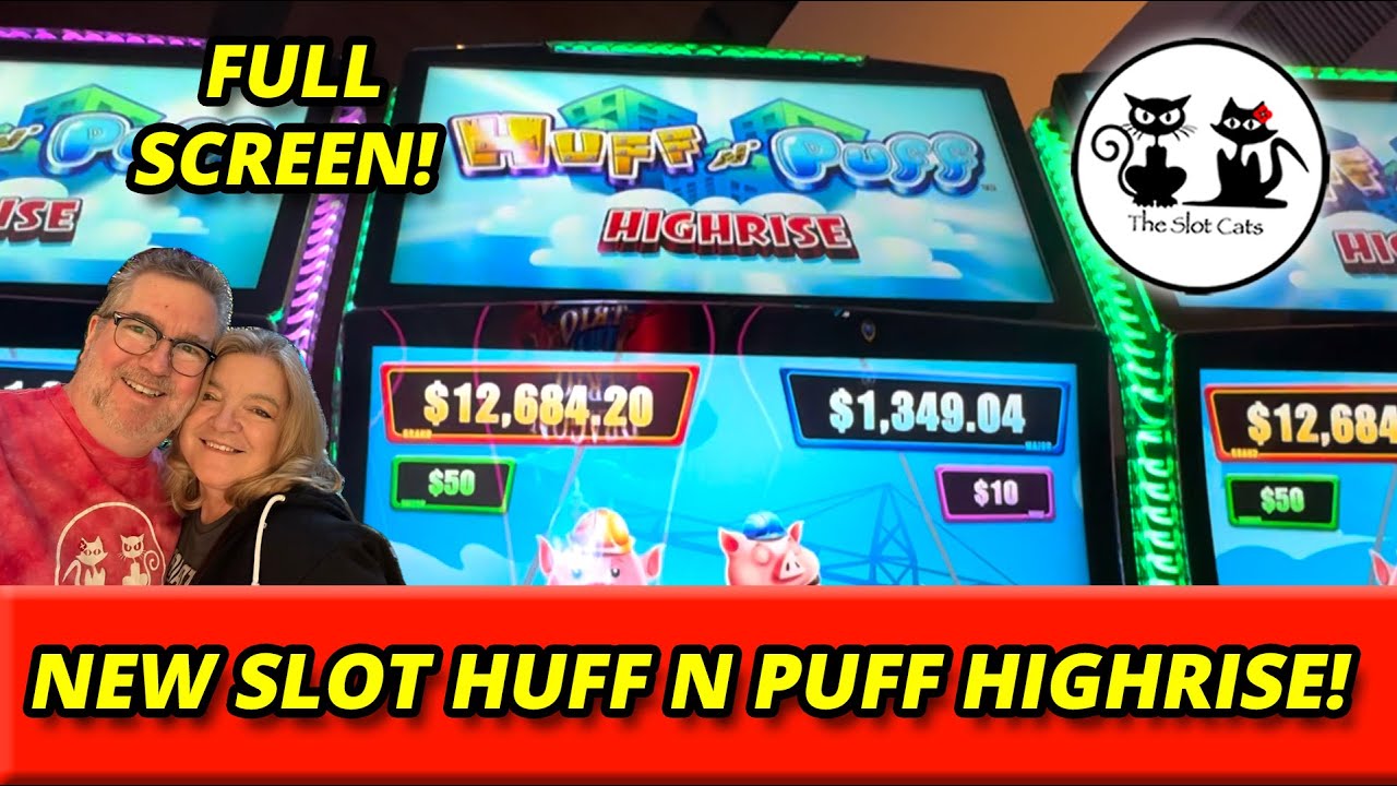NEW HUFF N PUFF SLOT! FIRST TIME PLAYING HUFF N PUFF HIGHRISE! FULL ...