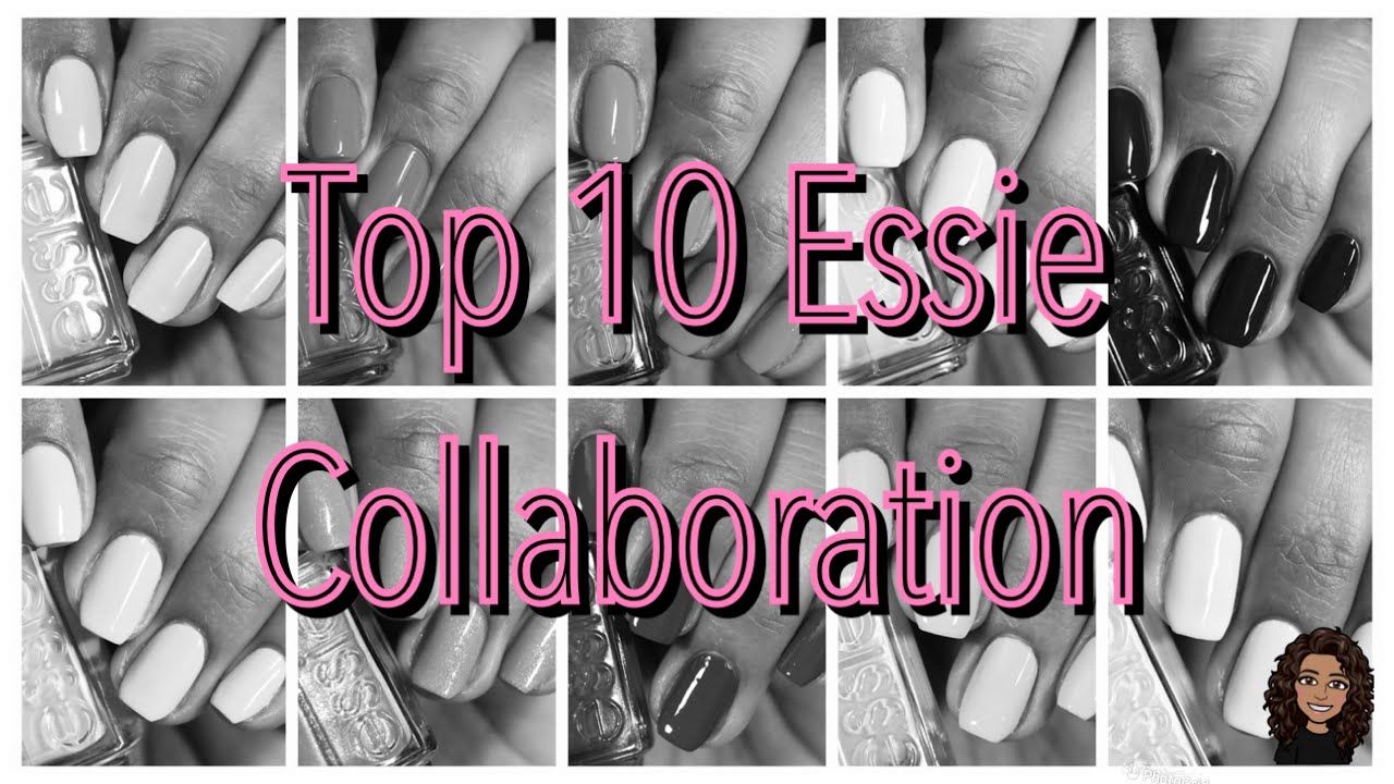 Top 10 Essie Collab - YouTube