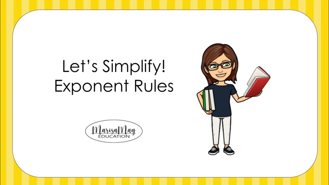 Simplifying with Exponent Rules | Rewrite Exponents as Repeated ...