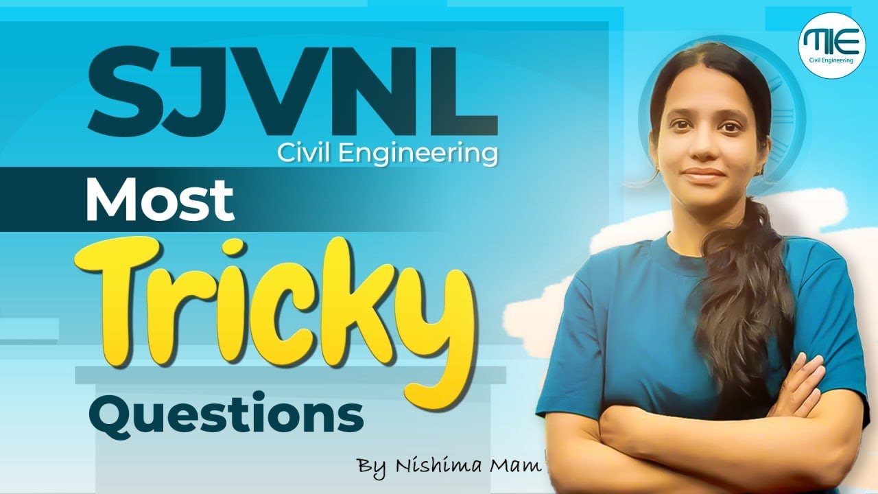 SJVNL 2025 | Most Tricky Questions | Civil Engineering | Most Important ...