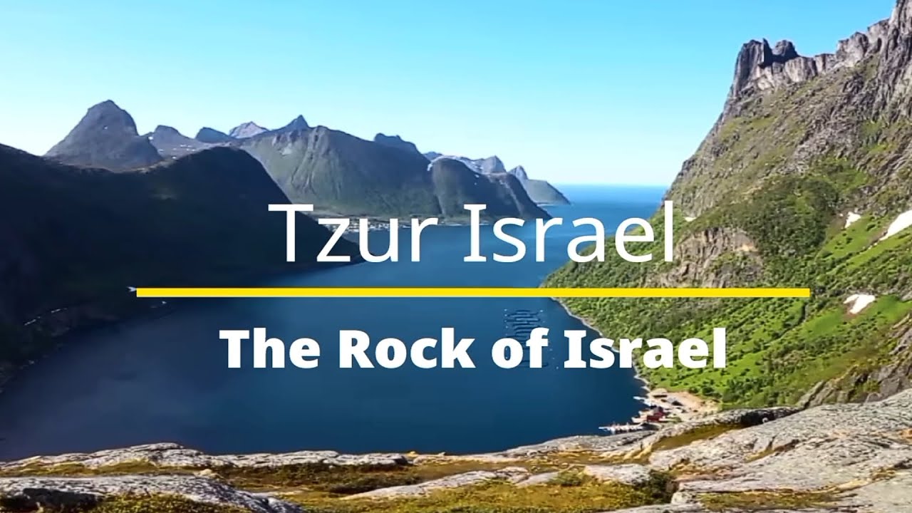 Selah Moment: Tzur Israel (The Rock of Israel) - YouTube