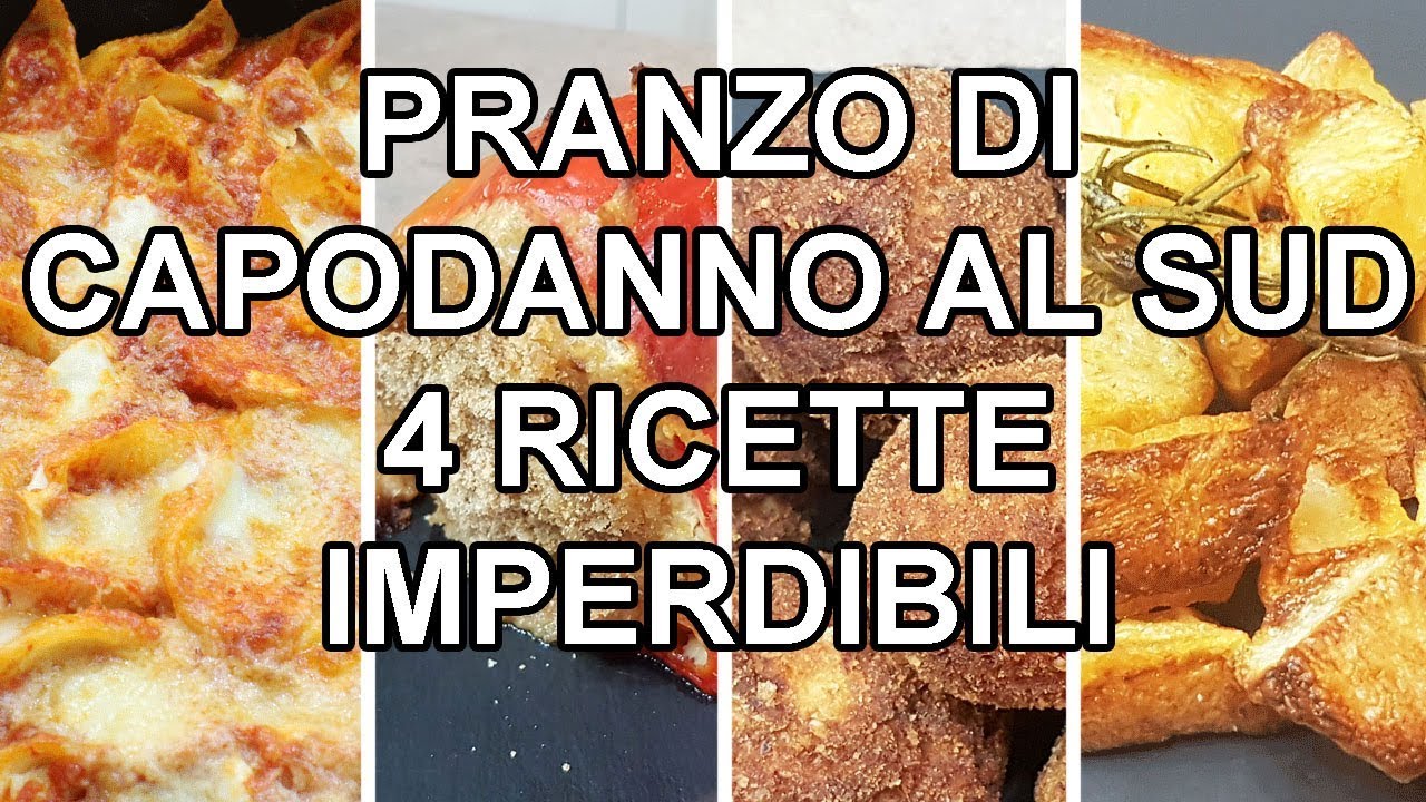 PRANZO DI CAPODANNO AL SUD 4 RICETTE IMMANCABILI | FoodVlogger - YouTube