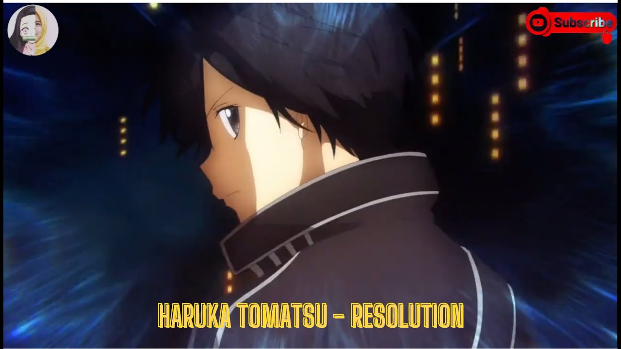 Haruka Tomatsu - Resolution lyrics indo [Opening Full Sword Art Online ...