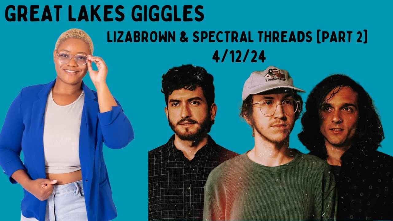Great Lakes Giggles - Lizabrown & Spectral Threads 1.2 [NEW EPISODE ...