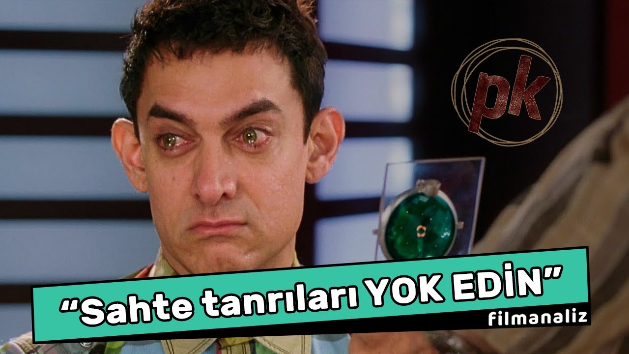 PK (PEEKAY) film inceleme / Aamir Khan, Hint filmi / Filmanaliz S02B02 ...