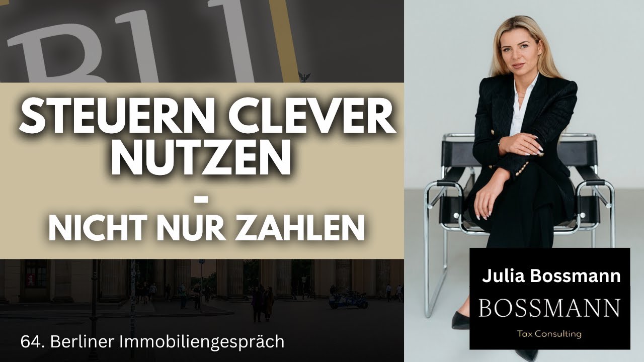 64. Berliner Immobiliengespräch | Steuern clever nutzen - Nicht nur ...