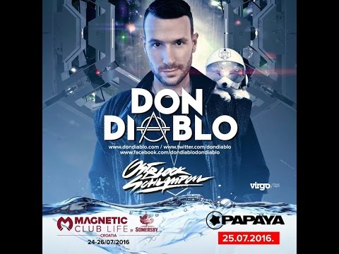DON DIABLO LIVE@PAPAYA CLUB | ZRCE BEACH 2016