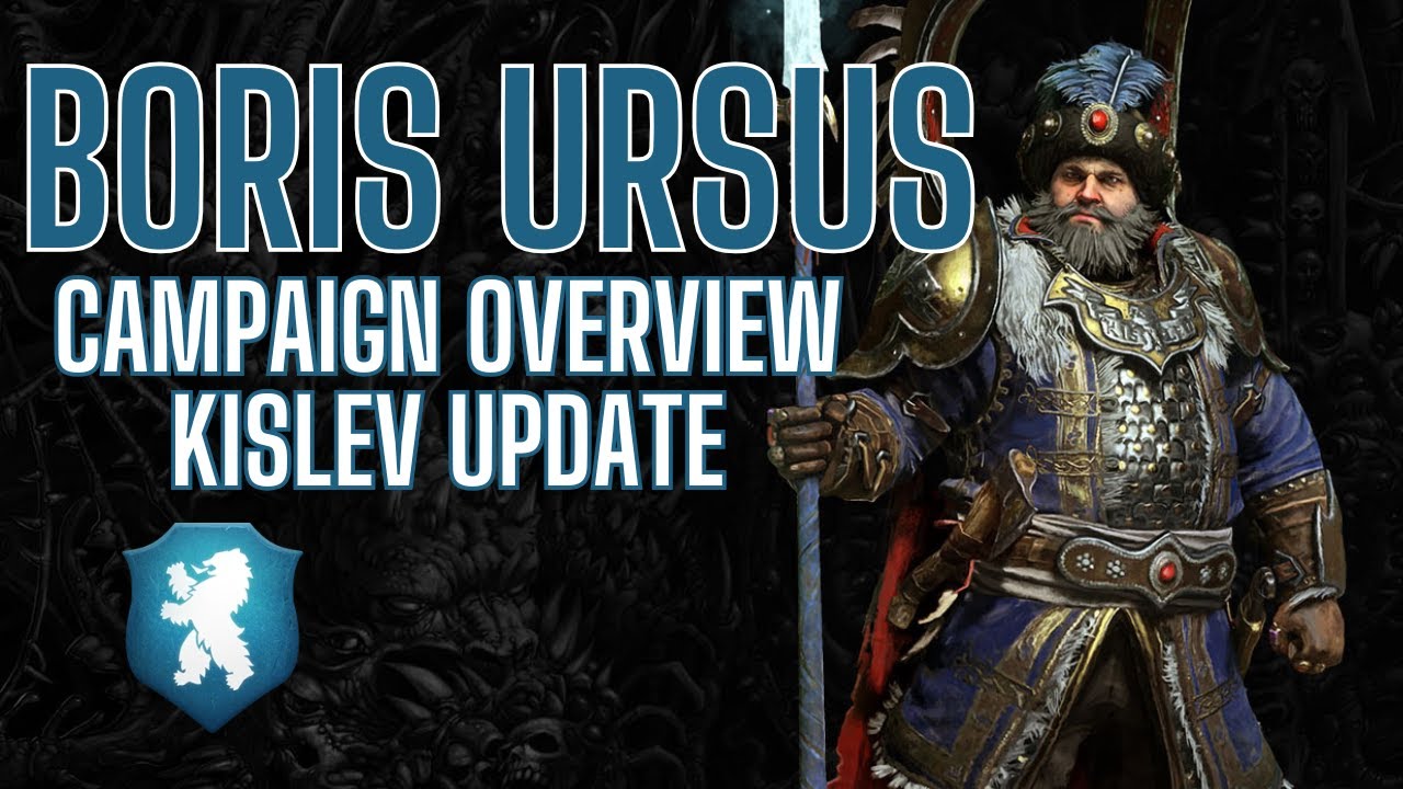 Boris Ursus - Kislev Update and Campaign AAR - Total War Warhammer 3 - YouTube