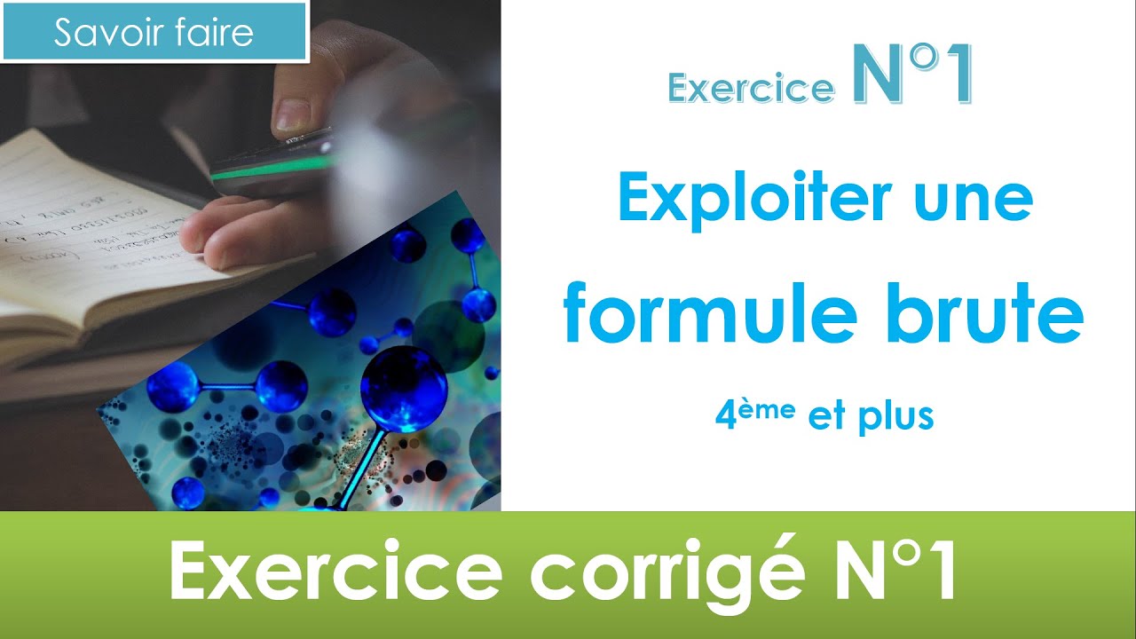 Interpréter une formule brute exercice 1 niveau 4e 🧪 Chimie collège ...