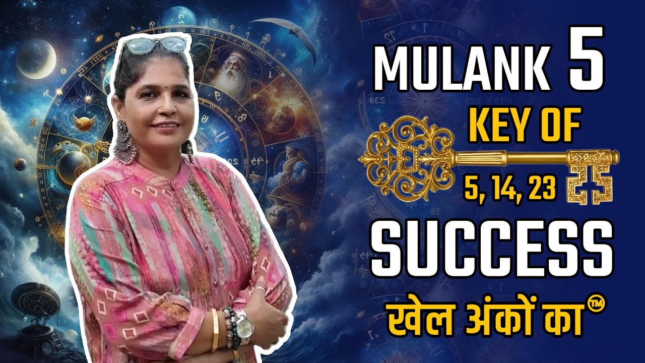 Numerology For Mulank 5 I Driver Number 5 I Kkanika N Bnsal - YouTube