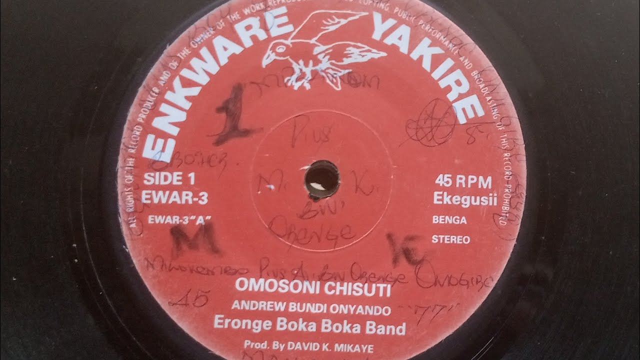 ERONGE BOKA BOKA .OMOSONI CHISUTI.BY .ANDREW BUNDI ONYANDO.ENKWARE ...