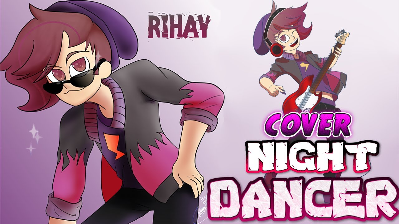 NIGHT DANCER (Spanish Cover - Ssec y Tricker Versión) El Rihay (IA ...