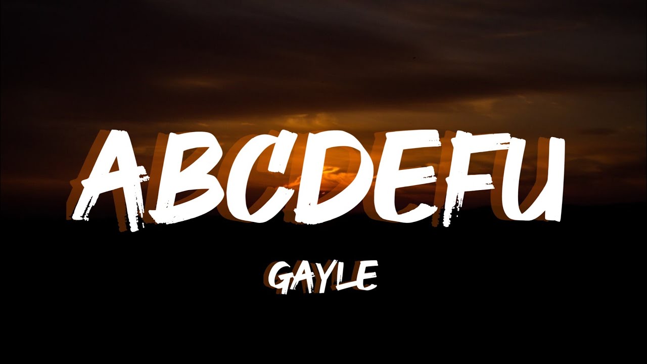 GAYLE - abcdefu (Lyrics) - YouTube