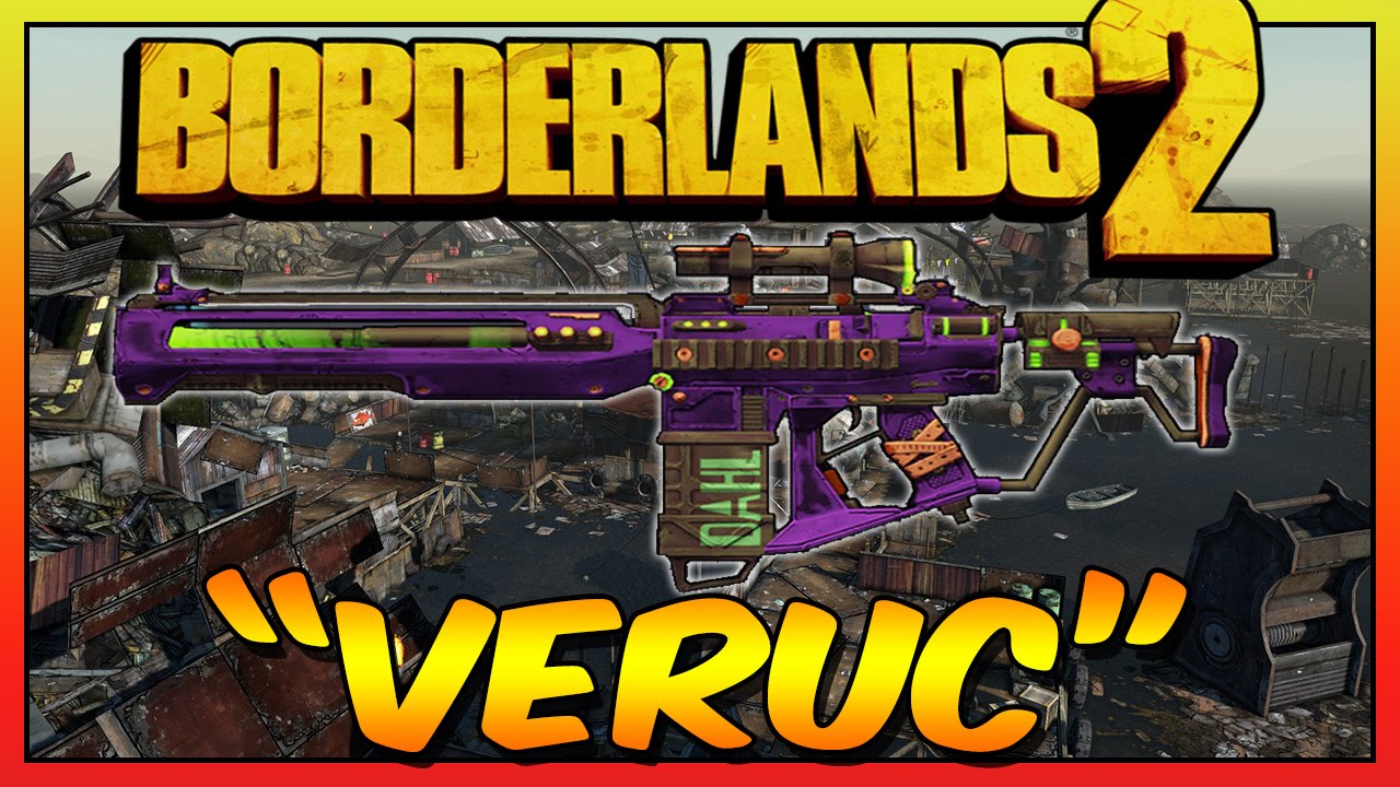 How To Get The "Veruc" For Free! (Borderlands 2) - YouTube