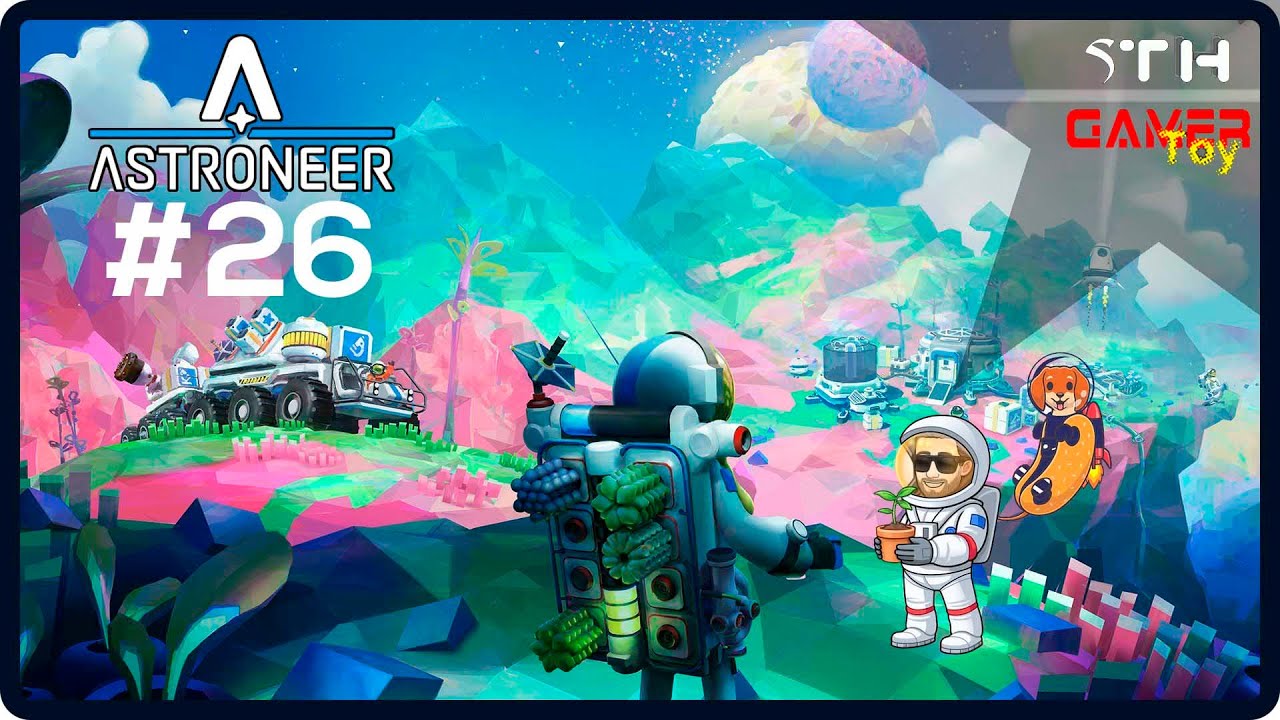 Astroneer #26 |Vesania y el argón| (PC) Gameplay Español - YouTube