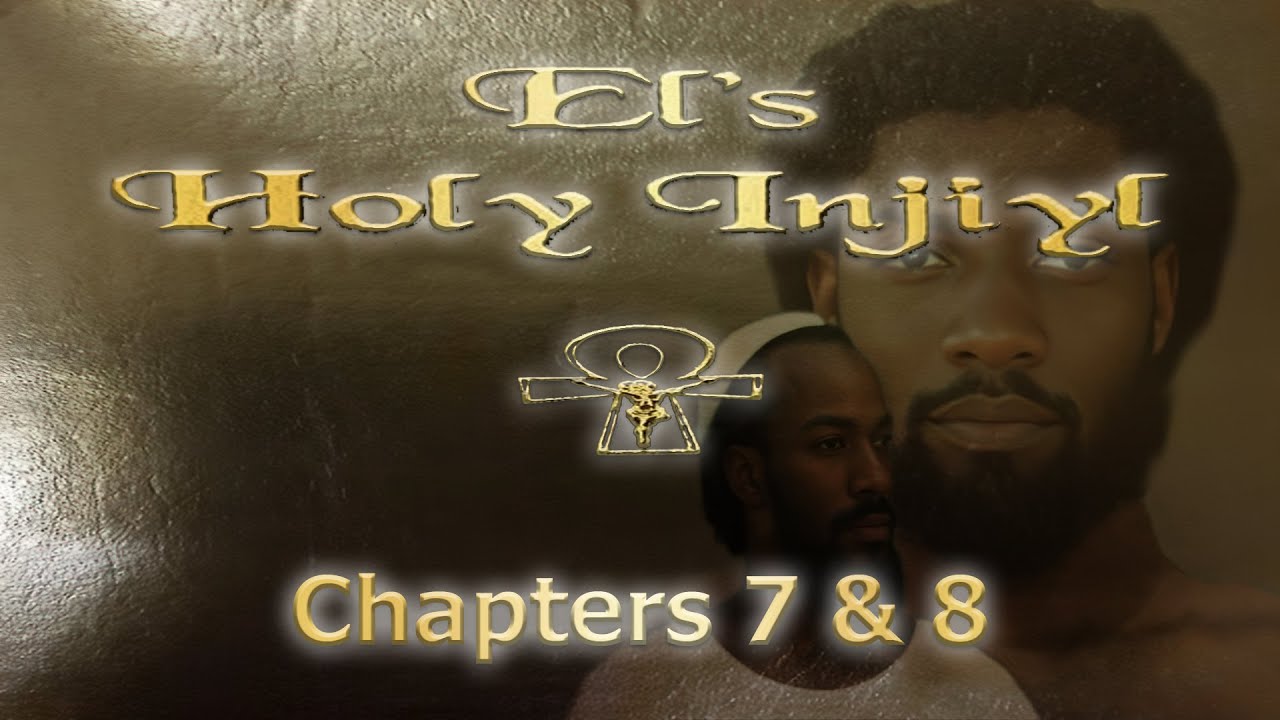EL's Holy Injiyl - The Book Of Revelation - Chapters 7 & 8 - YouTube