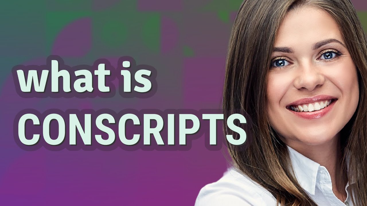Conscripts | meaning of Conscripts - YouTube