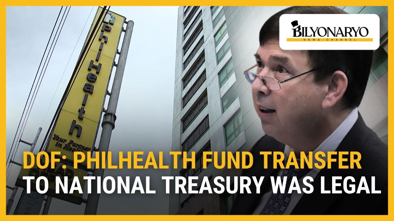 DOF: PhilHealth fund transfer to National Treasury was legal | Newsfeed ...