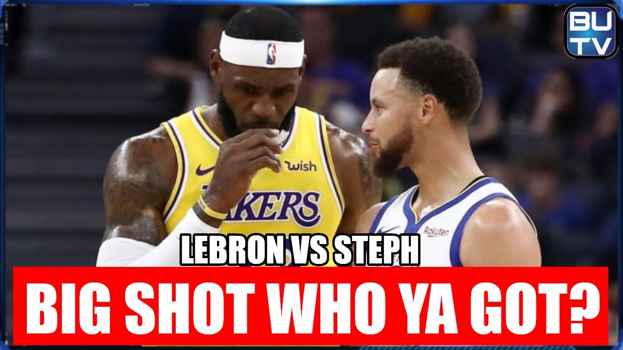 I Want Lebron James Over Steph Curry For The Final SHOT in a Game ...