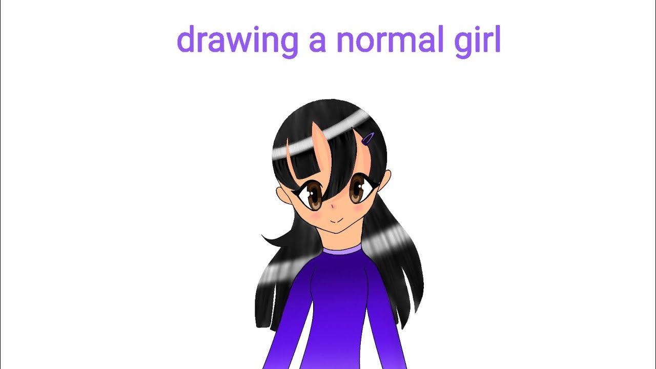 drawing a normal girl - YouTube