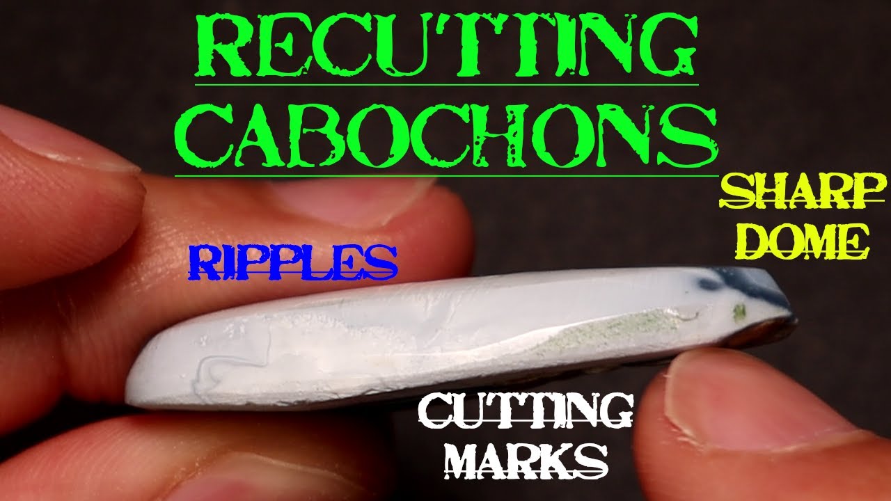 Bad Cabochons. Recutting And Polishing A Badly Cut Opal. How To Fix ...