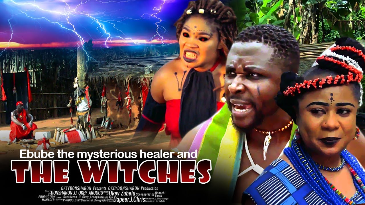 Ebube The Mysterious Healer And The Witches - Nigerian Movies - YouTube