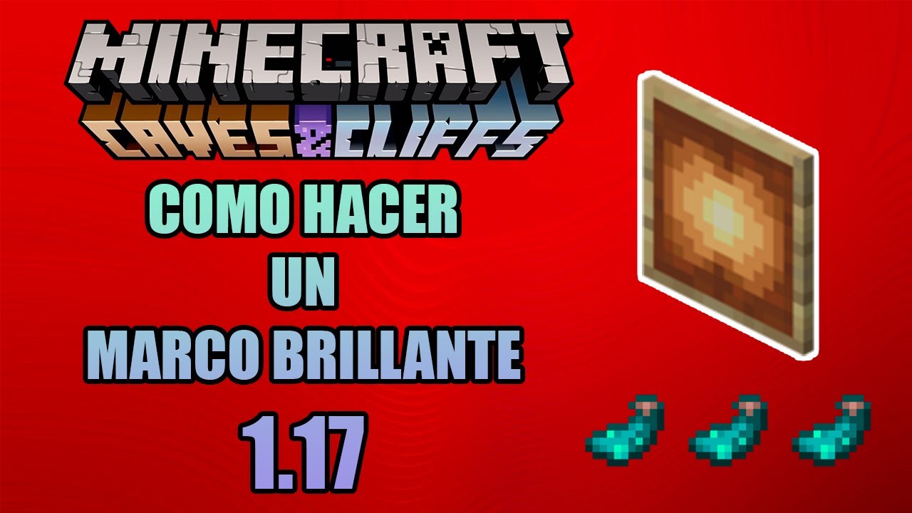 Como hacer un MARCO BRILLANTE 1.17 BEDROCK | XBOX PS SWITCH PE ...