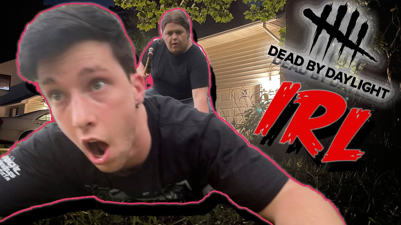 Dead By Daylight If It Were in Real Life - YouTube