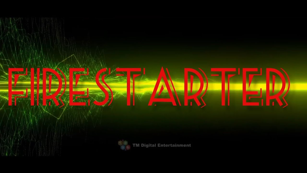 FIRESTARTER - YouTube