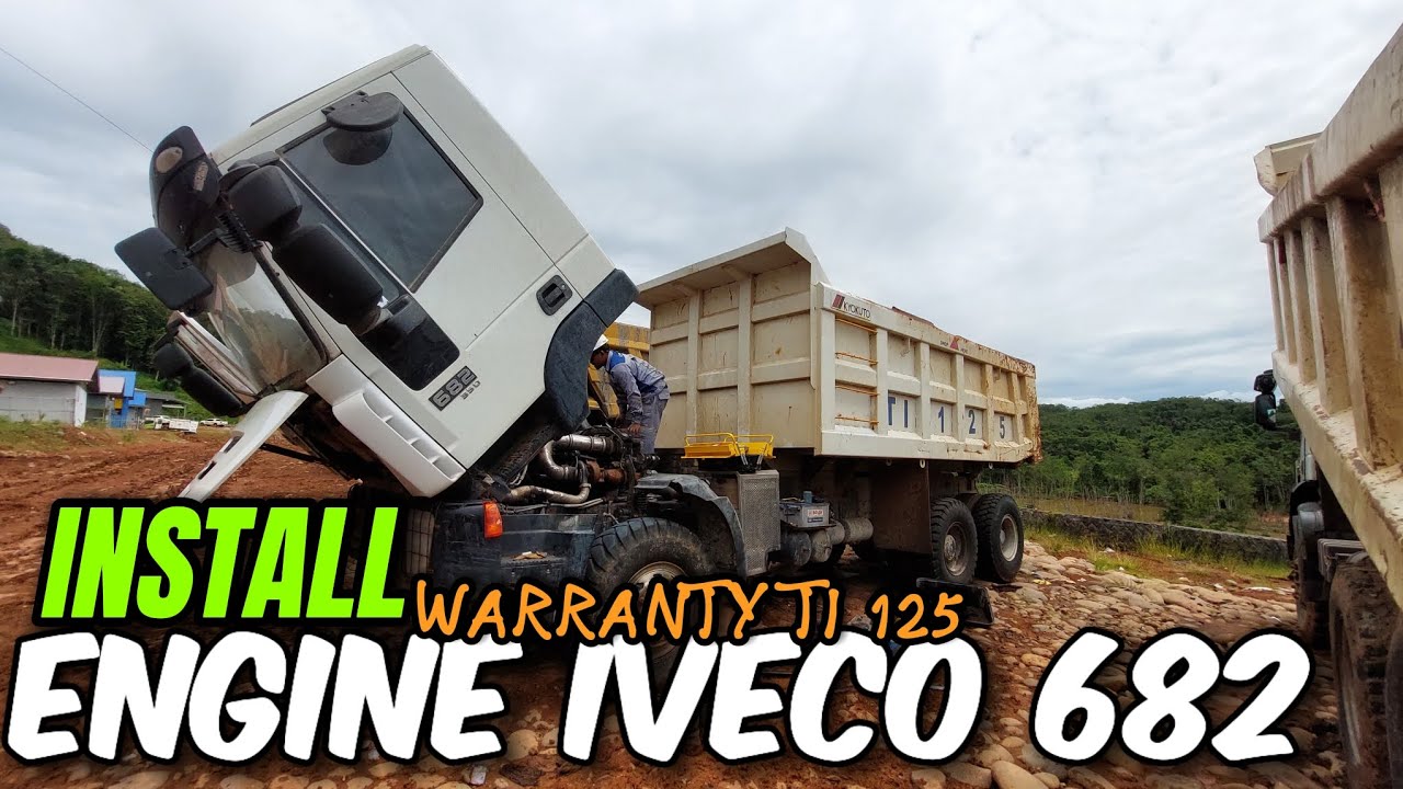ENGINE WARRANTY SUDAH TERPASANG DI IVECO 682 TI 125 - YouTube