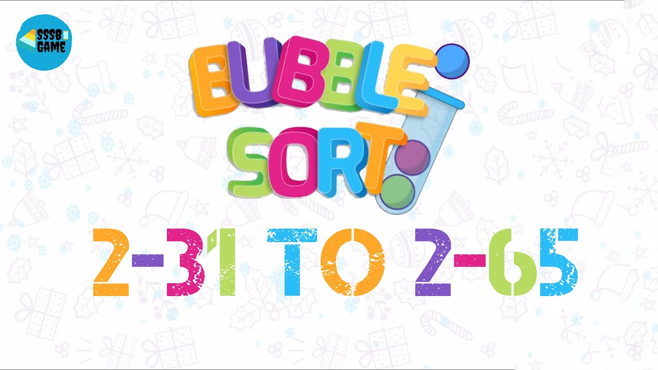 Bubble Sort Color Puzzle Game: Level 2-31 To 2-65 , iOS Walkthrough ...