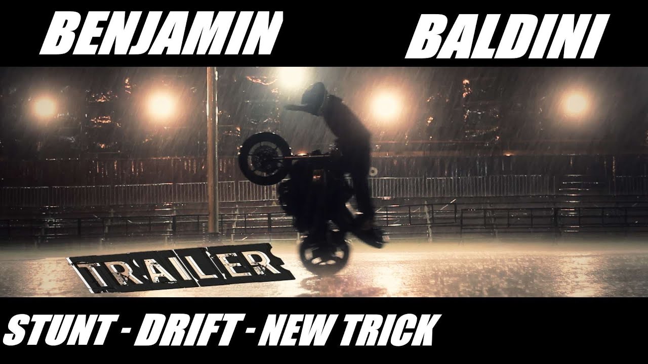 Benjamin Baldini - Stunt, Drift and New Trick - TRAILER - YouTube